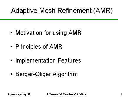 Adaptive Mesh Refinement (AMR)